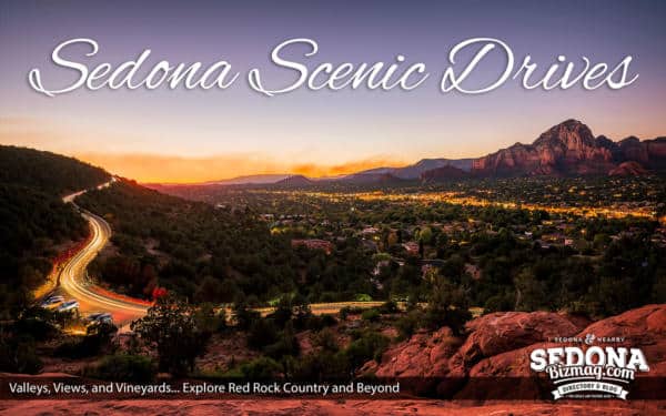 Sedona Scenic Drives : Explore Red Rock Country and Beyond by Car